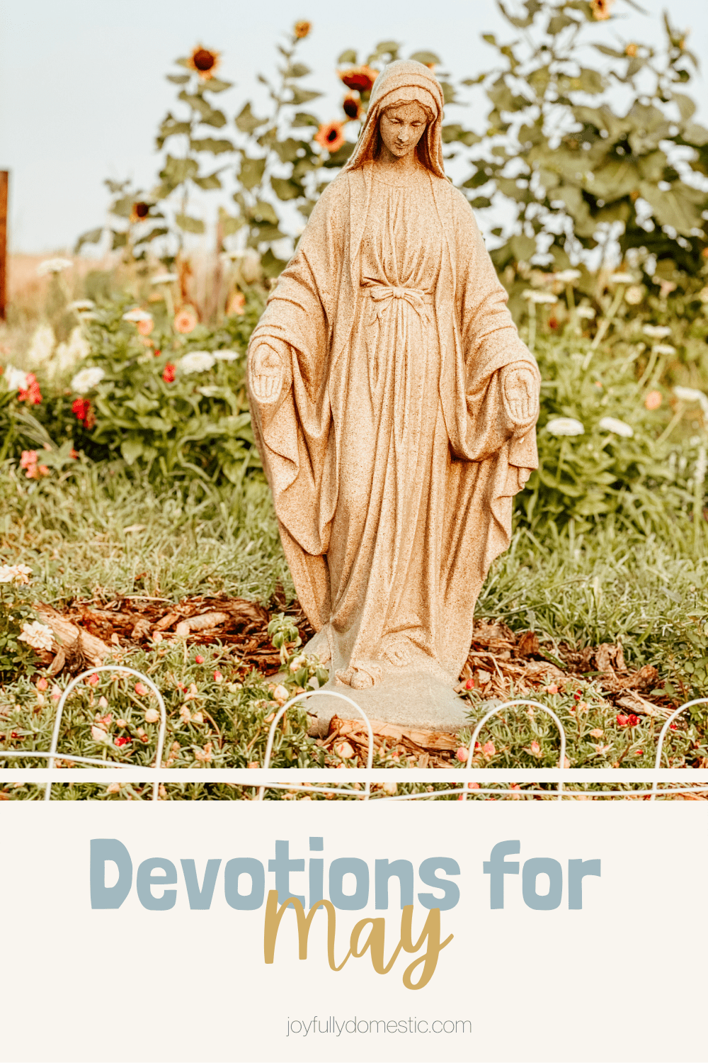 May Devotions in the Catholic Home - Joyfully Domestic