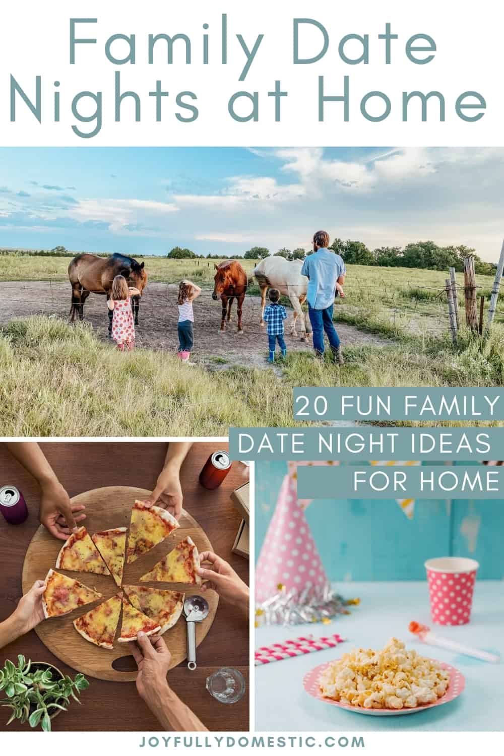 Family Date Nights at Home - Joyfully Domestic