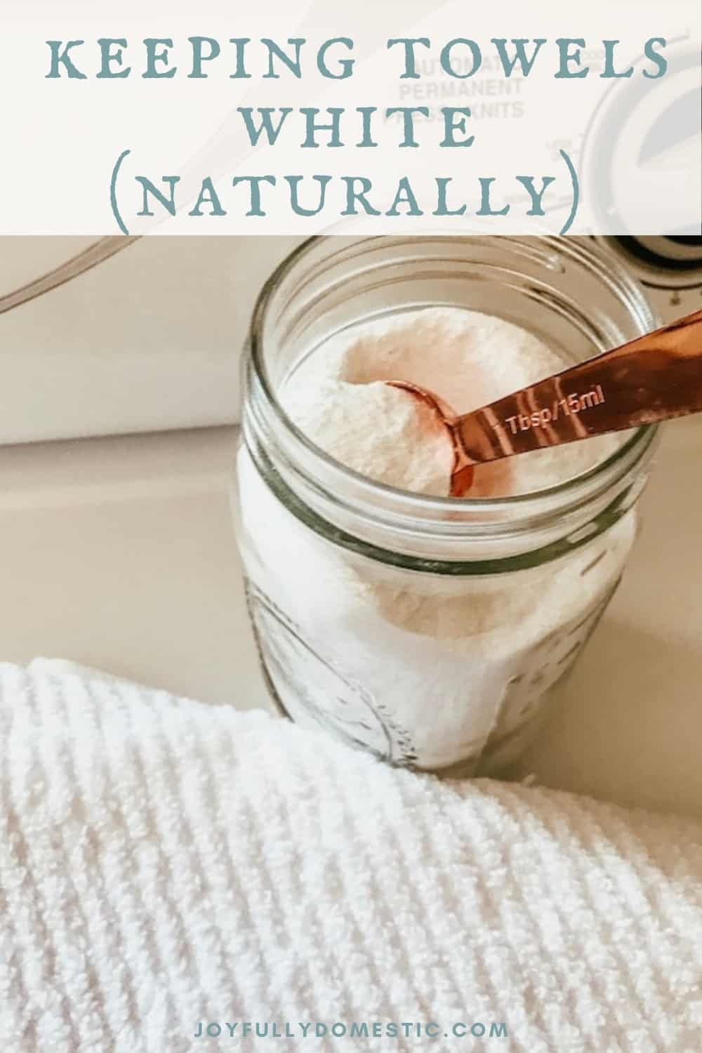 How To Naturally Keep Towels White without Bleach Joyfully Domestic How To Naturally Keep Towels White without Bleach Joyfully Domestic