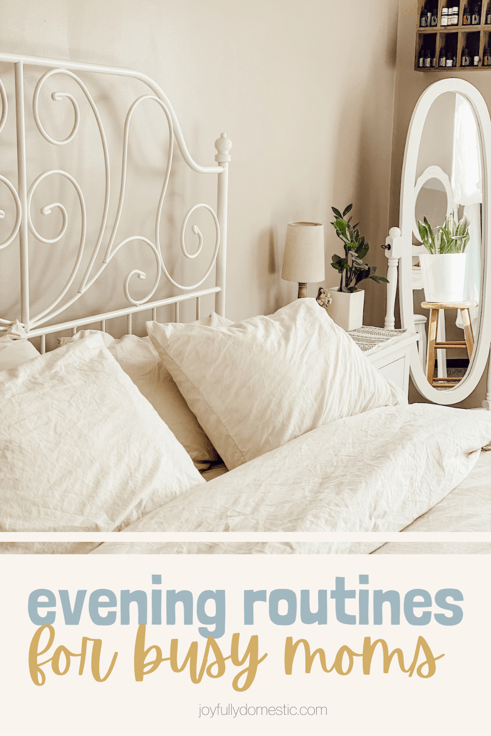 Evening Routine for Stay at Home Moms - Joyfully Domestic