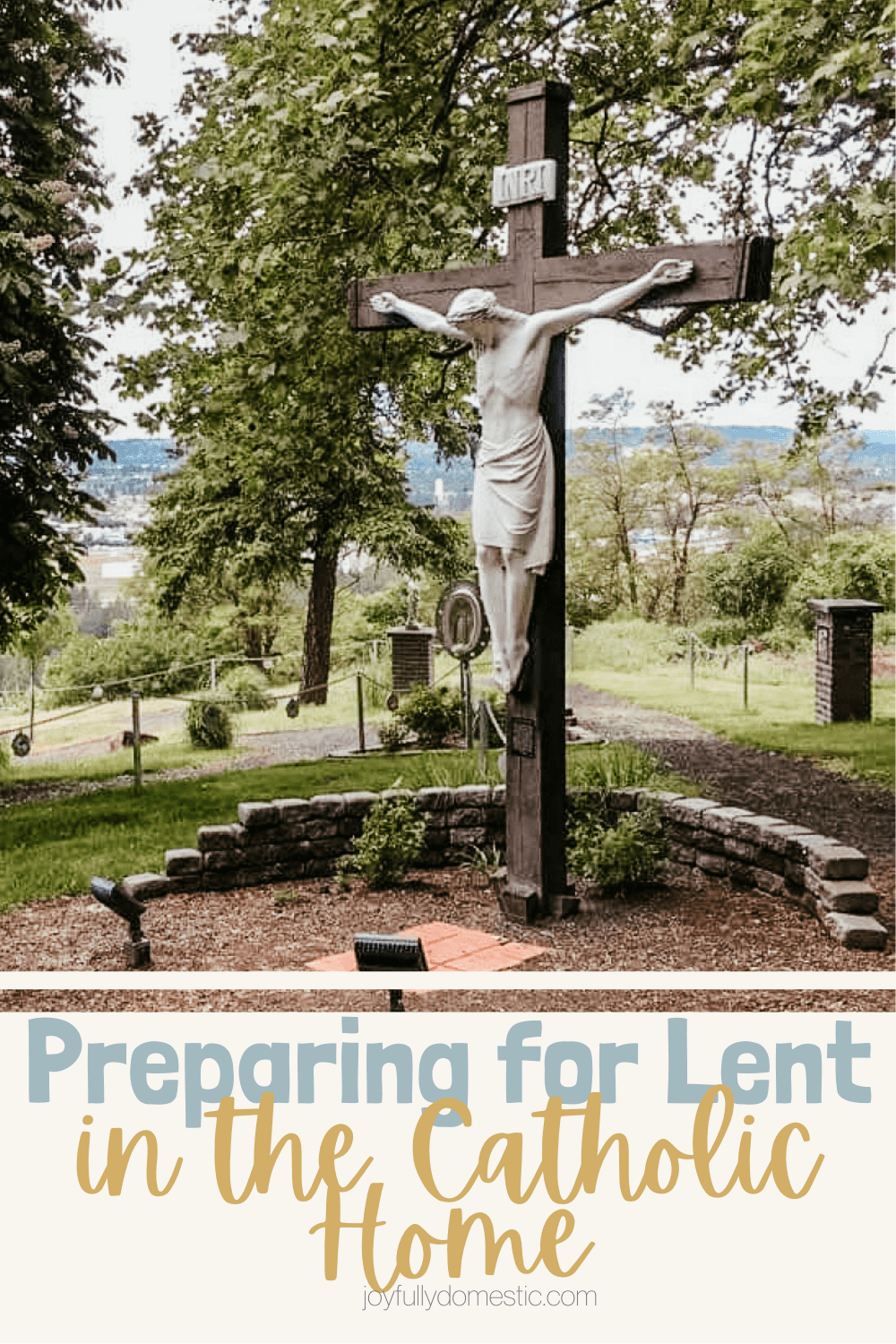 Preparing for Lent in the Catholic Home - Joyfully Domestic