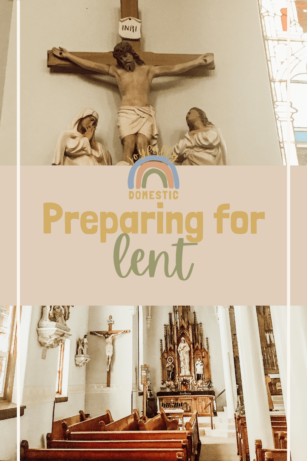 Preparing for Lent in the Catholic Home - Joyfully Domestic